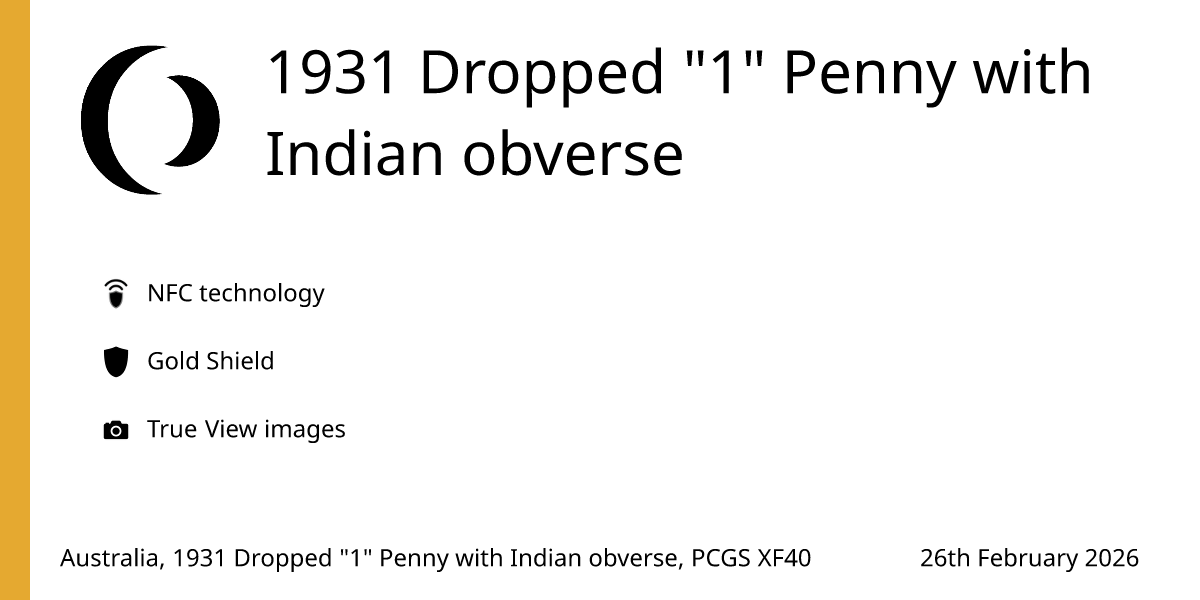 Australia, 1931 Dropped "1" Penny with Indian obverse, PCGS XF40 ...