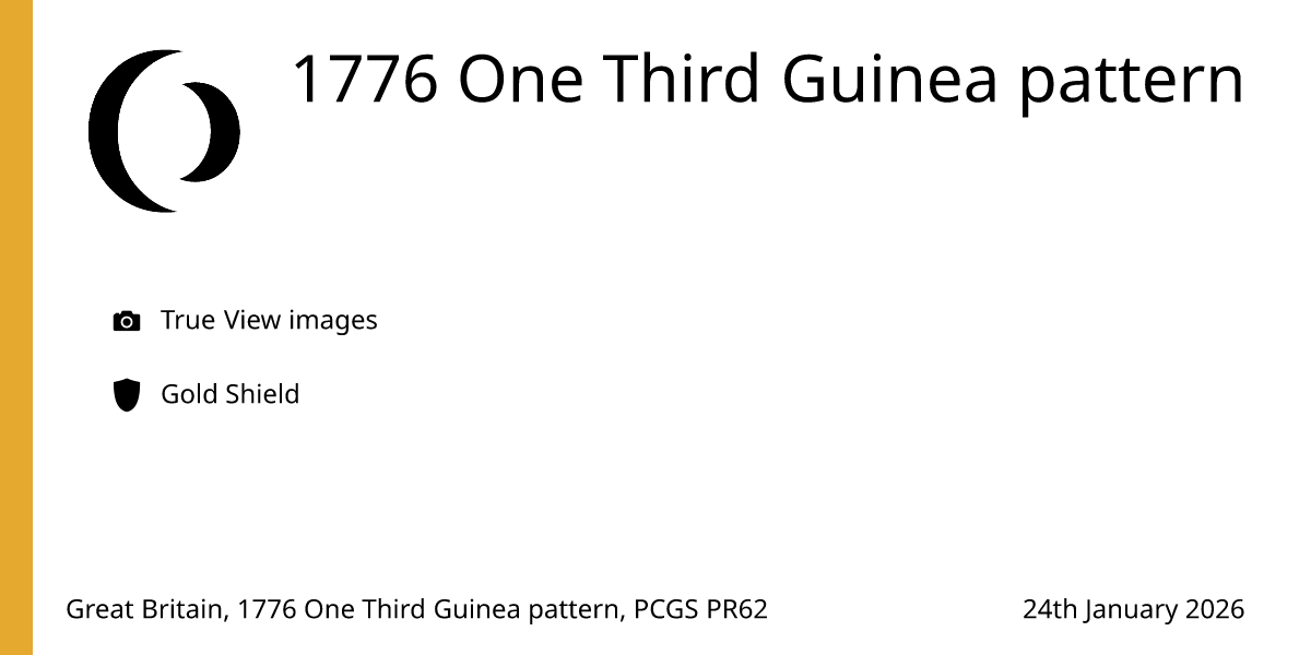 Great Britain, 1776 One Third Guinea pattern, PCGS PR62 - Drake Sterling